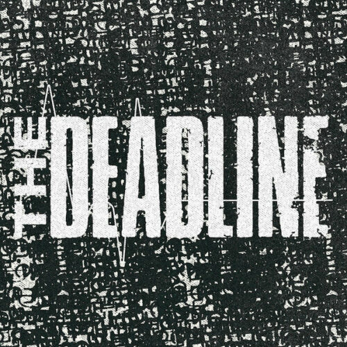 The Deadline - MAXIMUM ROCKNROLL