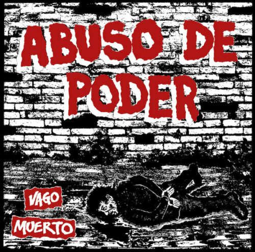 Abuso De Poder - MAXIMUM ROCKNROLL