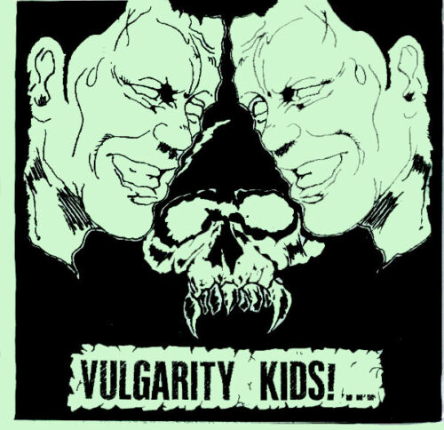 Vulgarity Kids - MAXIMUM ROCKNROLL